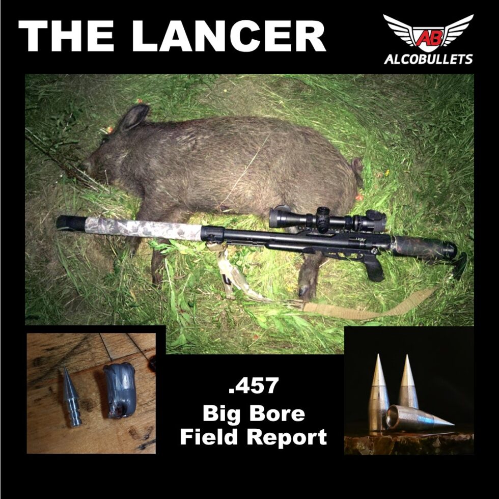 .457 Big Bore Bullets – The LANCER Hunting Report – Graveyard Dead ...